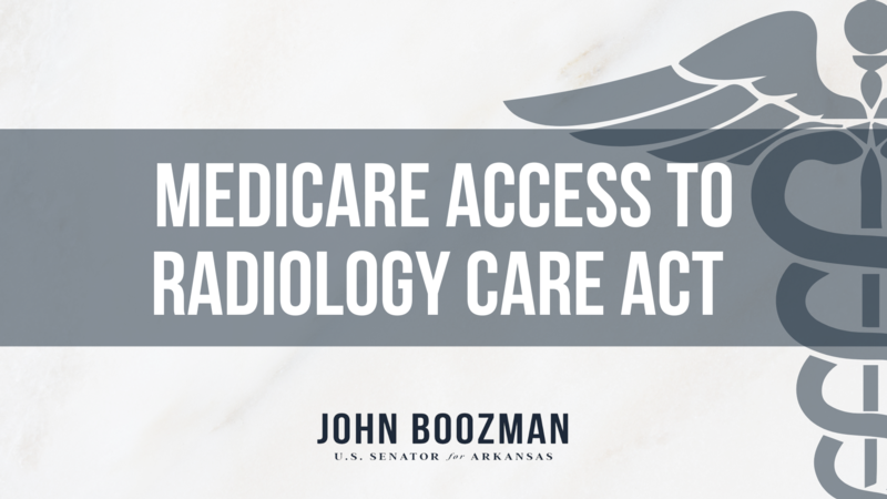 Boozman, Luján Lead Push for Expanded Access to Radiology Services ...